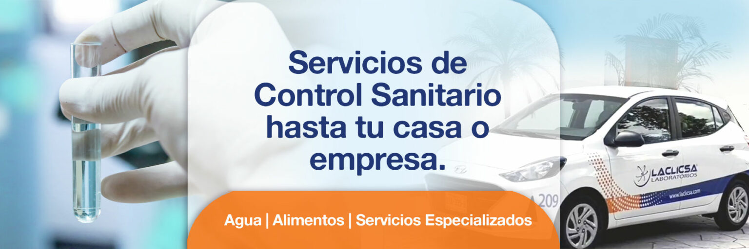 ¿Qué es Control Sanitario? – Laclicsa Laboratorios
